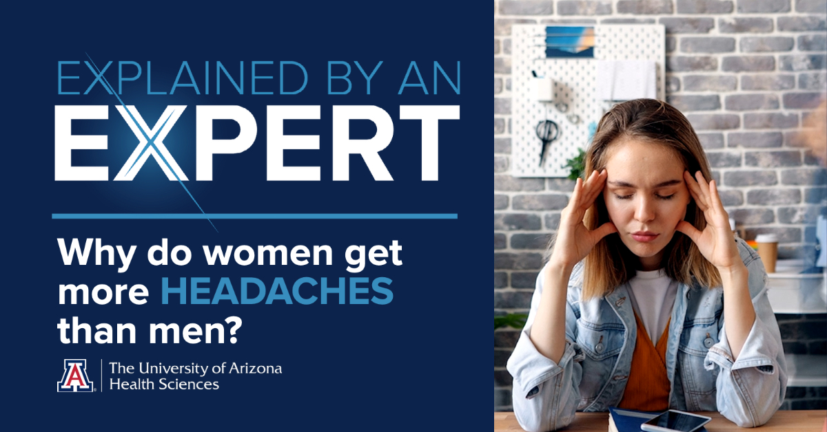 Expert Insights: Why Do Women Get More Headaches than Men ...